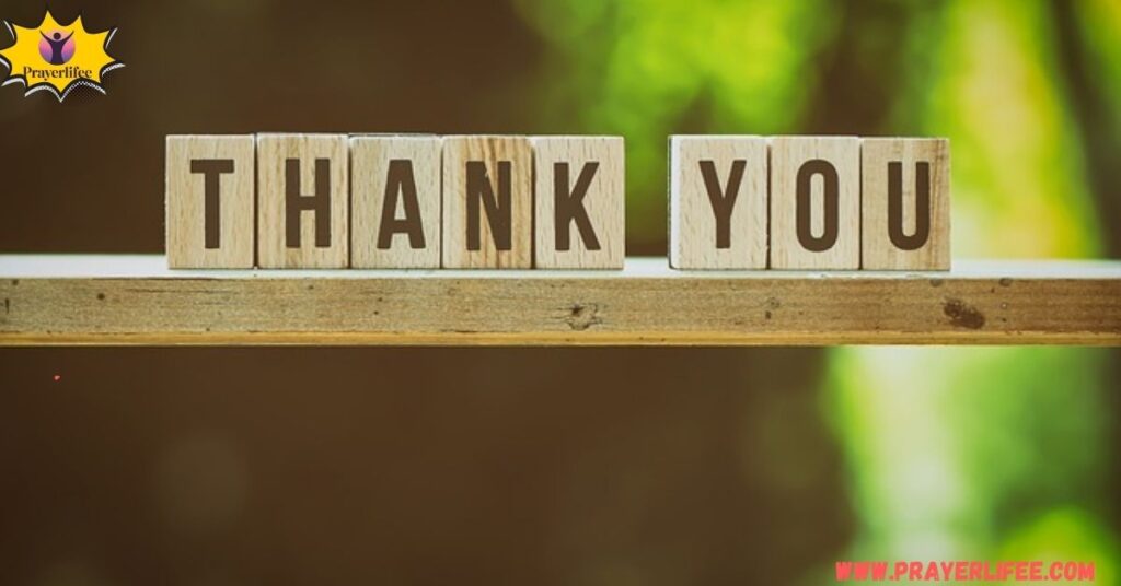 45 Heartwarming Thank You for Your Prayers Quotes & Messages